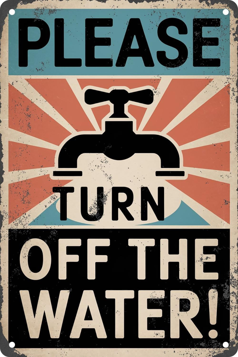 Please Turn Off The Water Signs-Metal Tin Signs Exquisite Wall Art ...