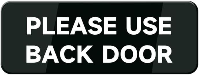 Please Use Back Door Sign For Business Self Adhesive Signs Industrial ...
