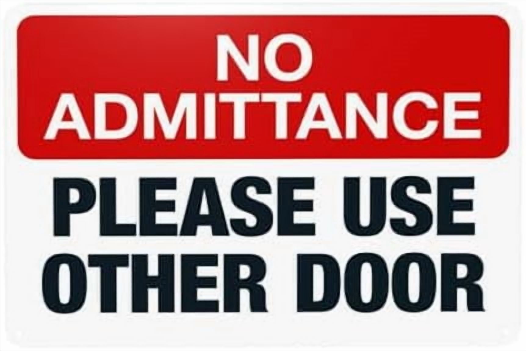 Please Use Other Door Warning Sign, Do Not Enter Security Metal Signs ...