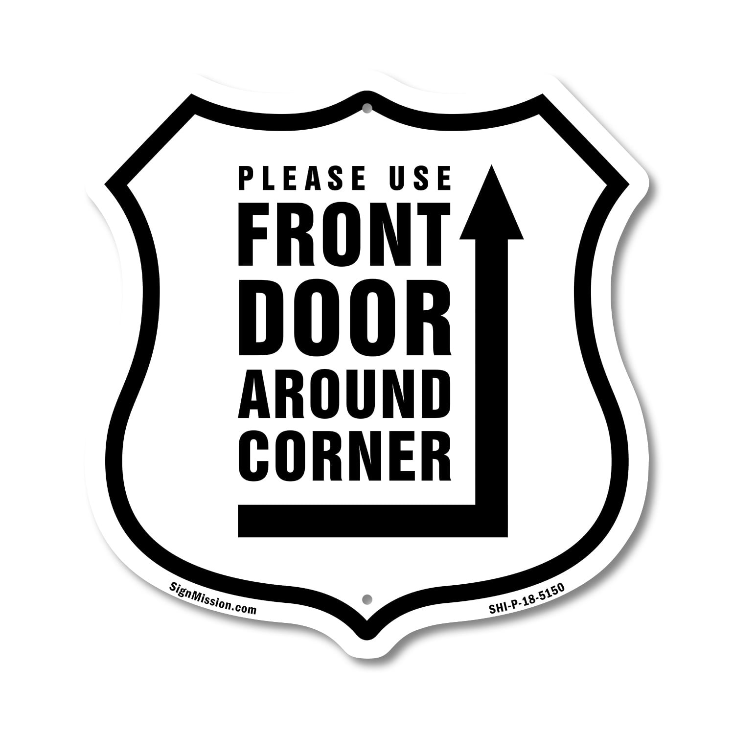 Please Use Front Door Around Corner Left Up Arrow 18 inch X 18 inch ...