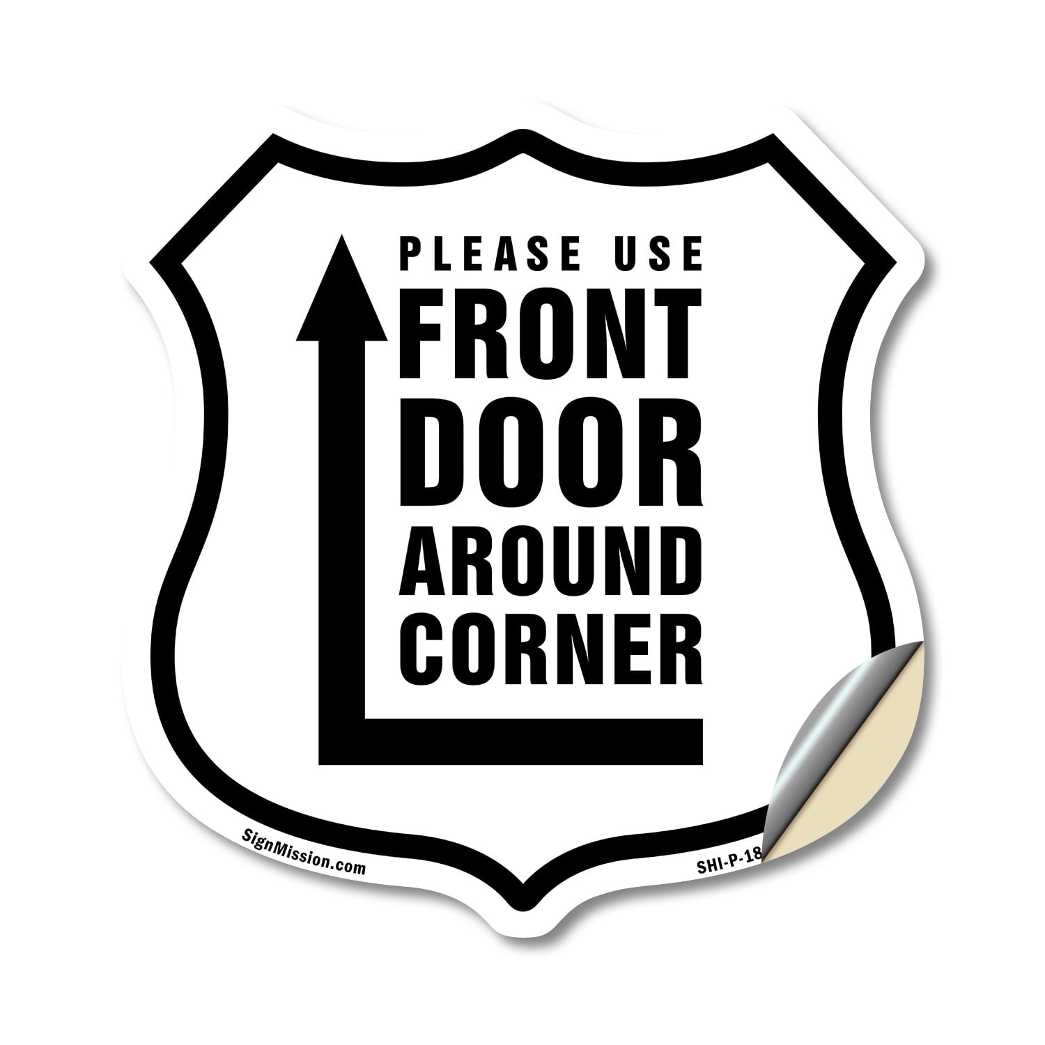 Please Use Front Door Around Corner Right Up Arrow 12 inch X 12 inch ...