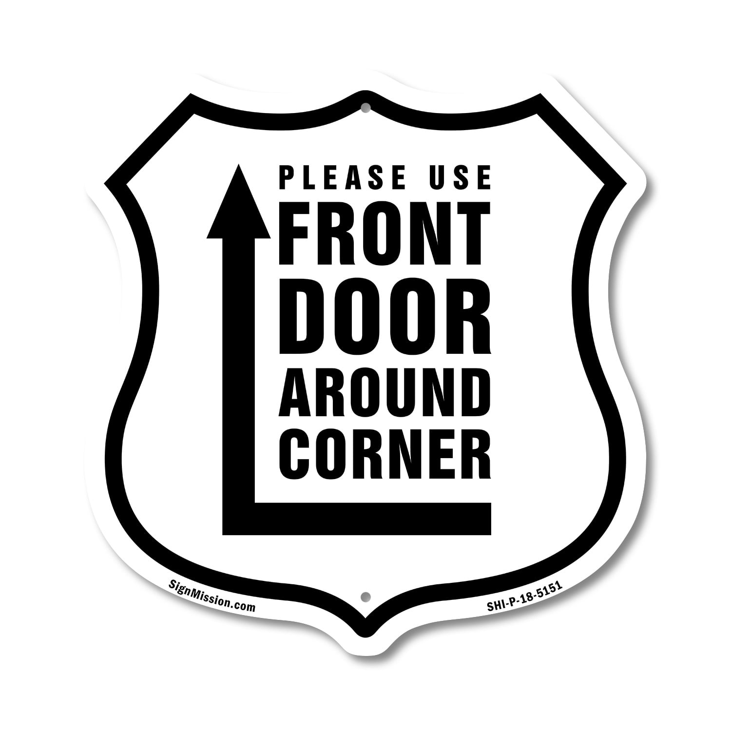 Please Use Front Door Around Corner Right Up Arrow 18 inch X 18 inch ...