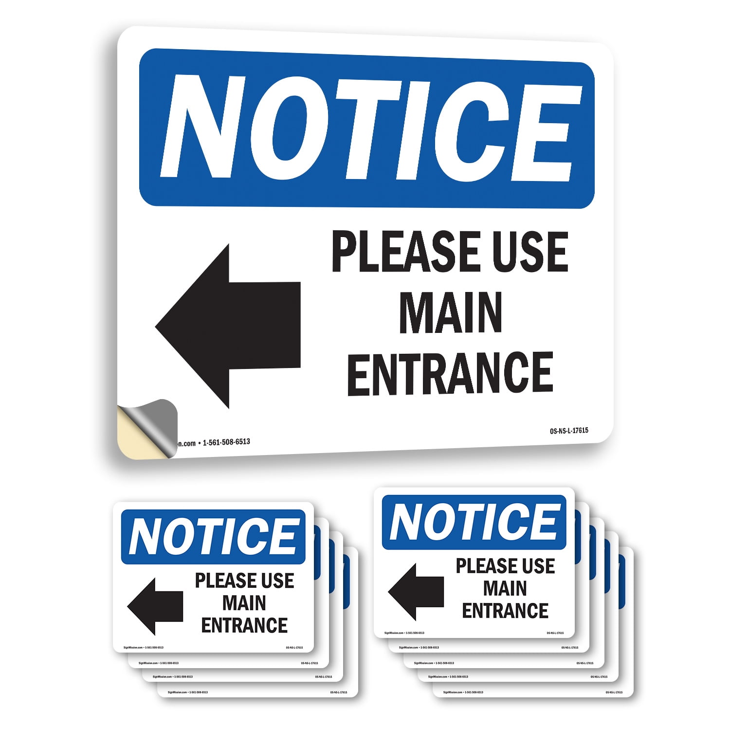 Please Use Main Entrance [Left Arrow] With Symbol OSHA Notice Vinyl ...
