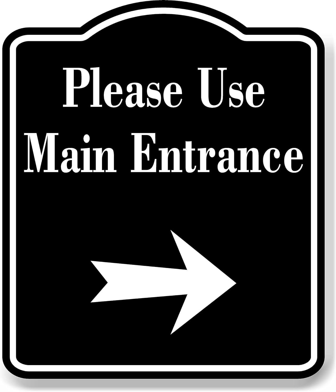 Please Use Main Entrance Right Arrow BLACK Aluminum Composite Sign, 8.5 ...