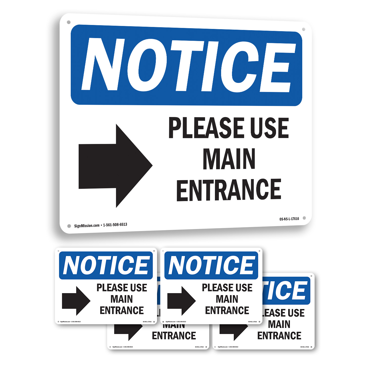 Please Use Main Entrance [Right Arrow] OSHA Notice Rigid Plastic Sign ...