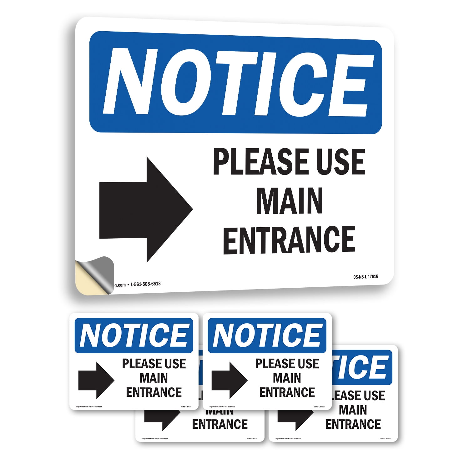 Please Use Main Entrance [Right Arrow] With Symbol OSHA Notice Vinyl ...