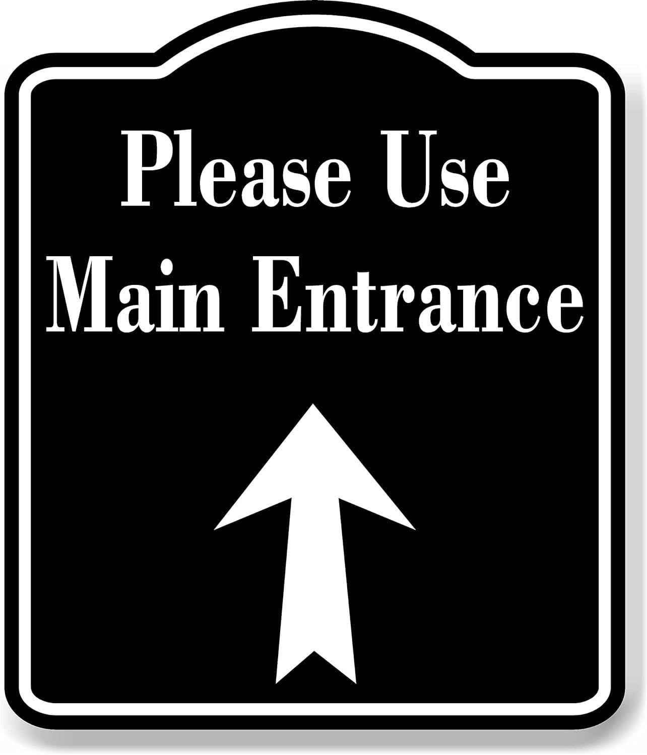 Please Use Main Entrance Up Arrow BLACK Aluminum Composite Sign, 8.5 ...
