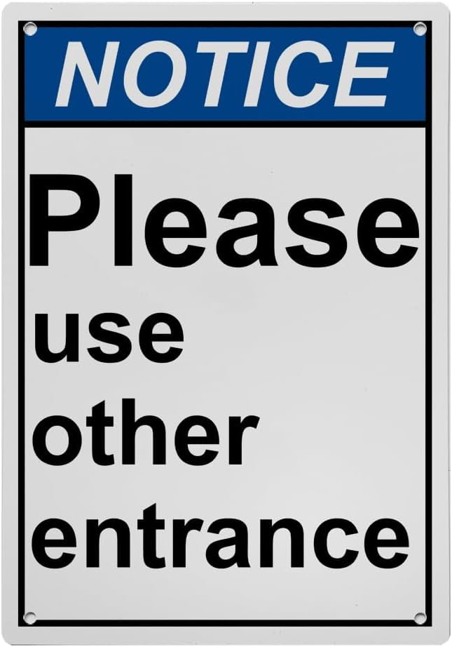 Please Use Other Entrance Sign, Industrial Do Not Enter Sign 8"x12" UV ...