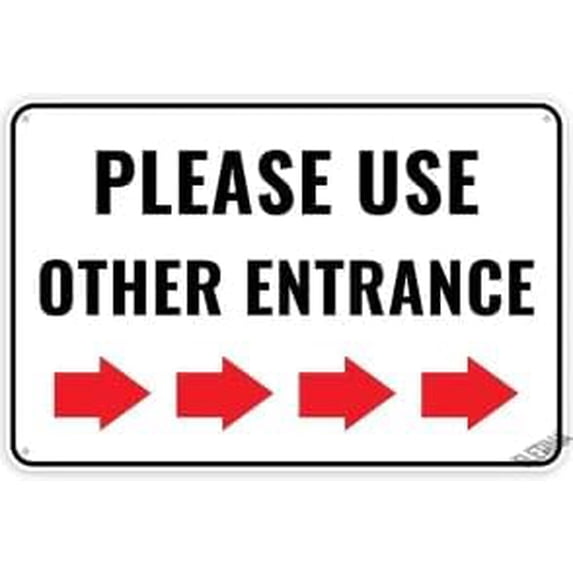 Please Use Other Entrance Sign Right Arrow Sign 12"x 8" Metal Signs For ...