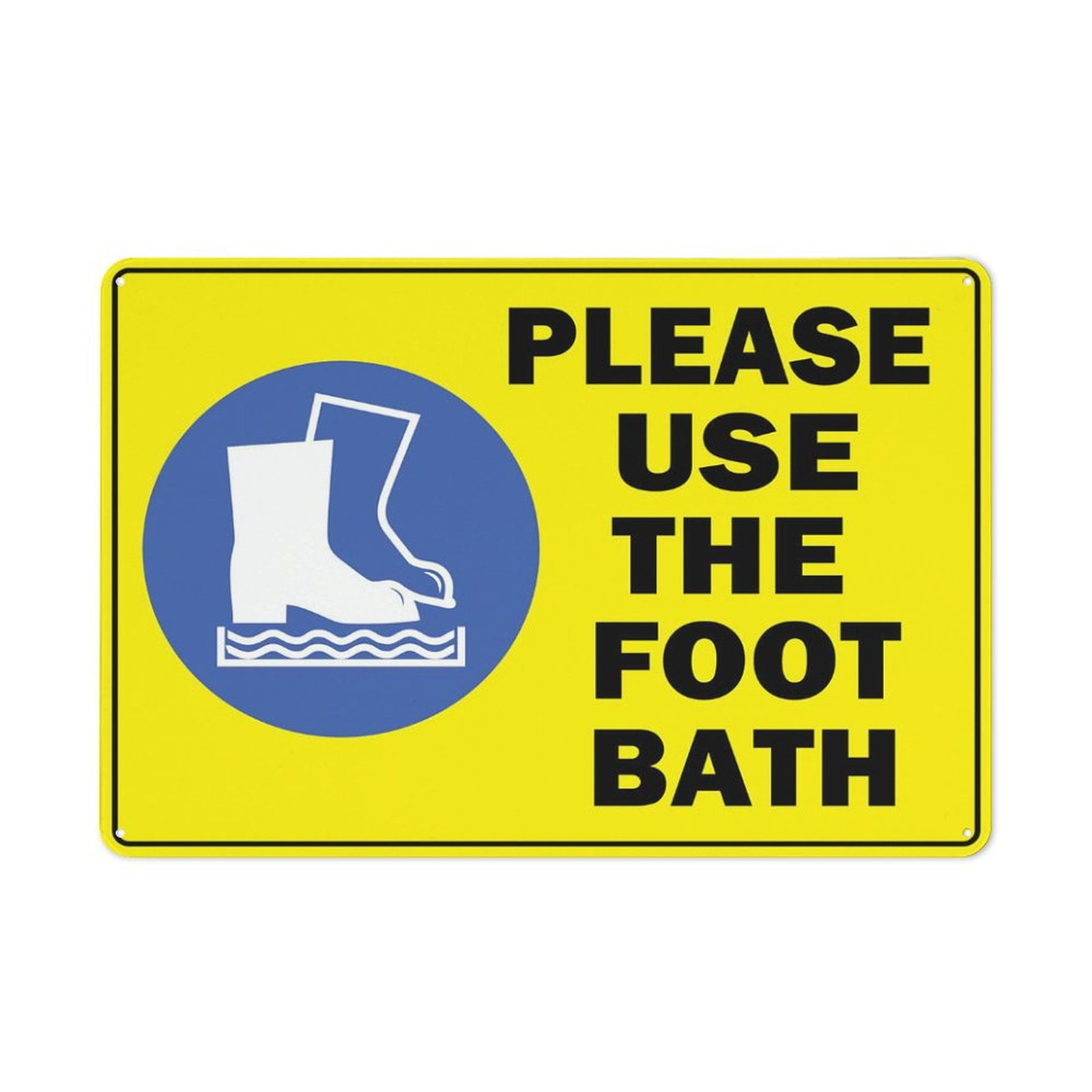 Please Use The Foot Bath Yellow Sign Signs Outdoor, Uv Printed Aluminum ...