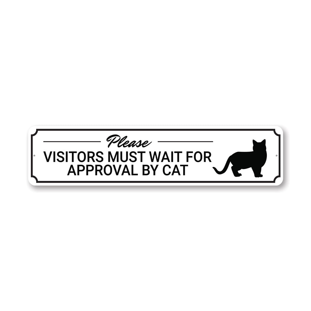 Please Wait For Approval By Cat Aluminum Metal Decor Sign - 4x18 inches ...