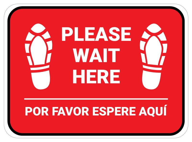 Please Wait Here Bilingual Spanish With Shoe Prints Red Sign Safety ...