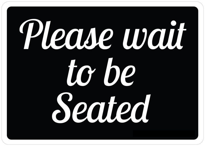 Please Wait To Be Seated Black With White Script Funny Vintage Tin ...