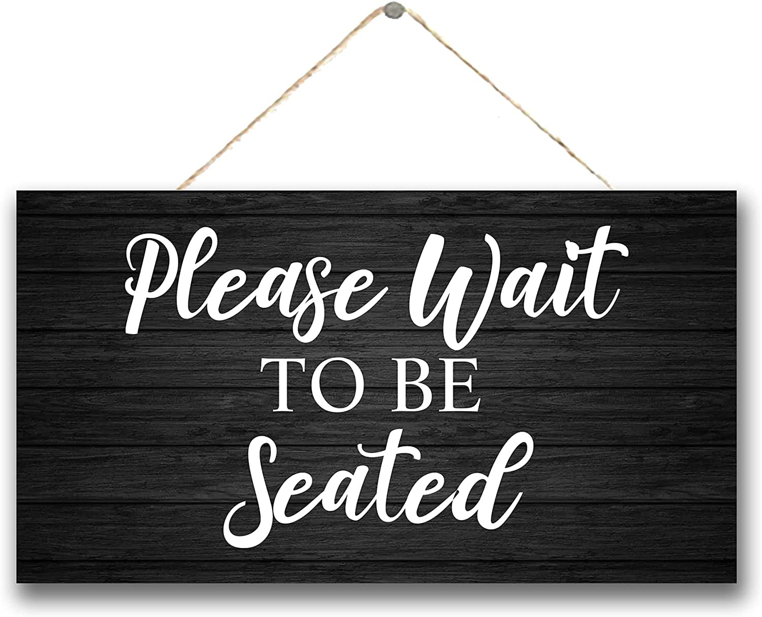 Please Wait To Be Seated Doctors Office Sign Business Signage For ...
