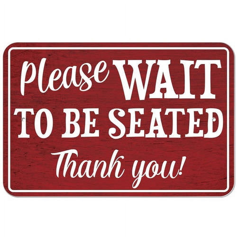 Please Wait to be Seated Sign - Walmart.com