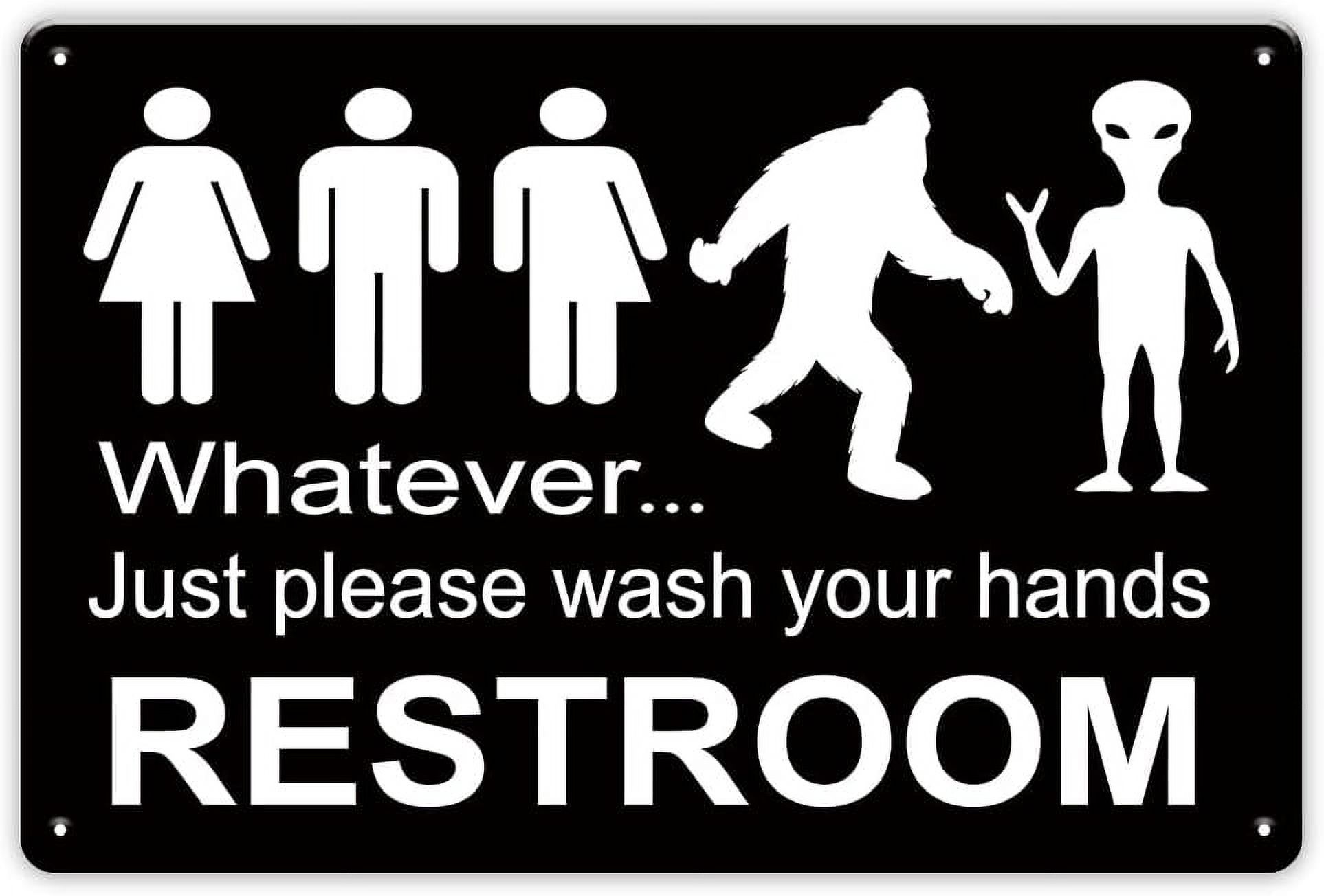 Please Wash Your Hands Bigfoot Alien Sign - Funny Bathroom Signs Home ...