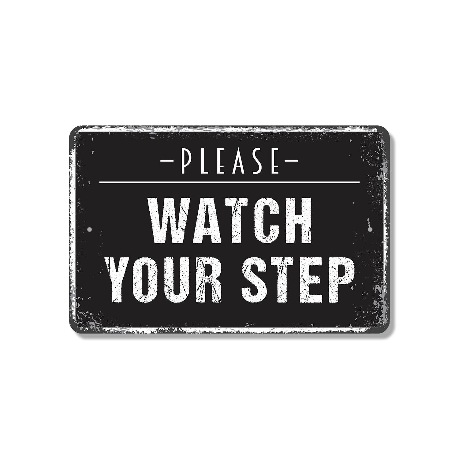 Please Watch Your Step 8 Inch x 12 Inch Novelty Plastic Sign Eyes Down ...