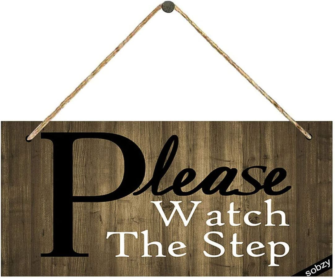 Please Watch The Step Sign - Steps Warning Notice Rustic Farmhouse Wood ...
