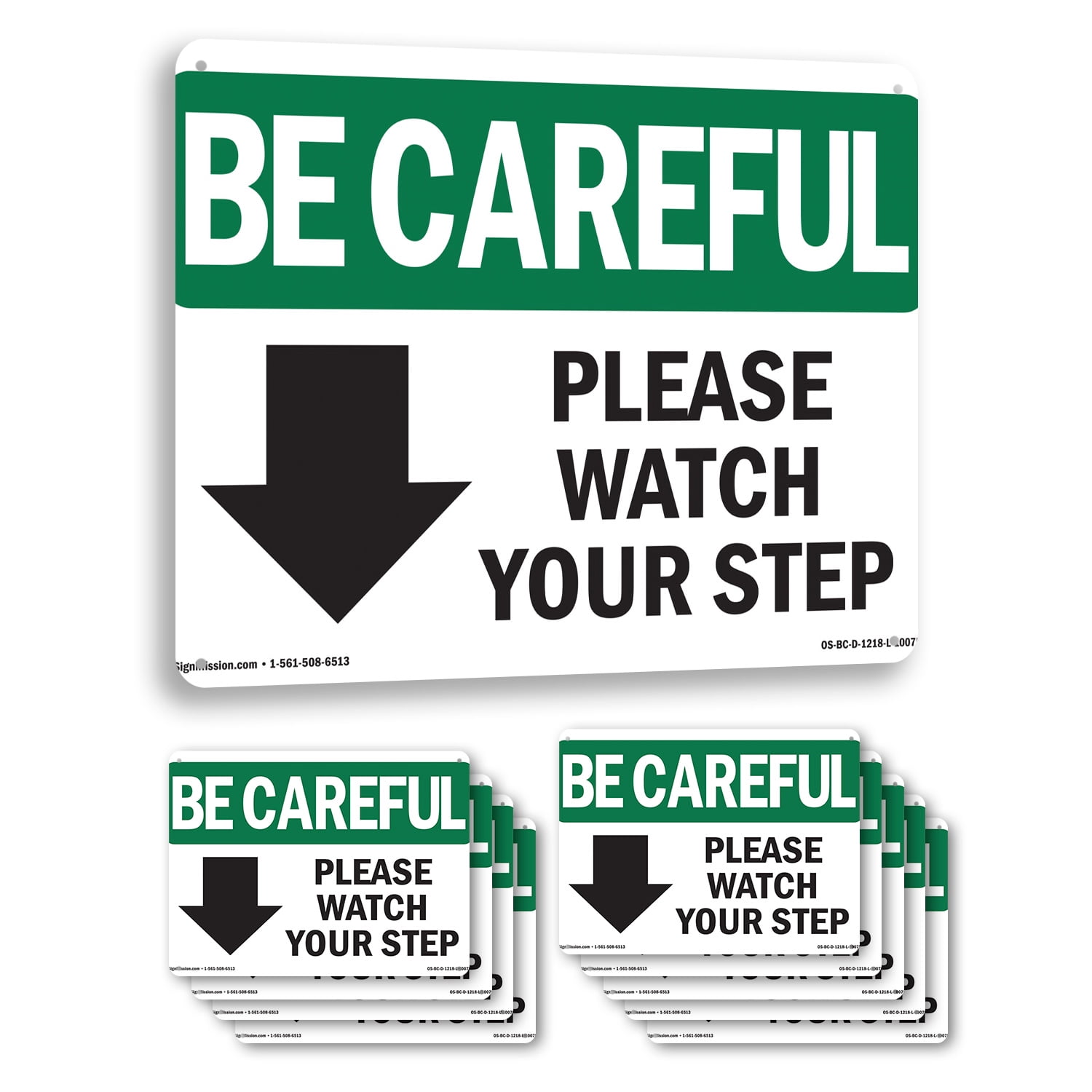 Please Watch Your Step [Down Arrow] With Symbol OSHA Be Careful ...