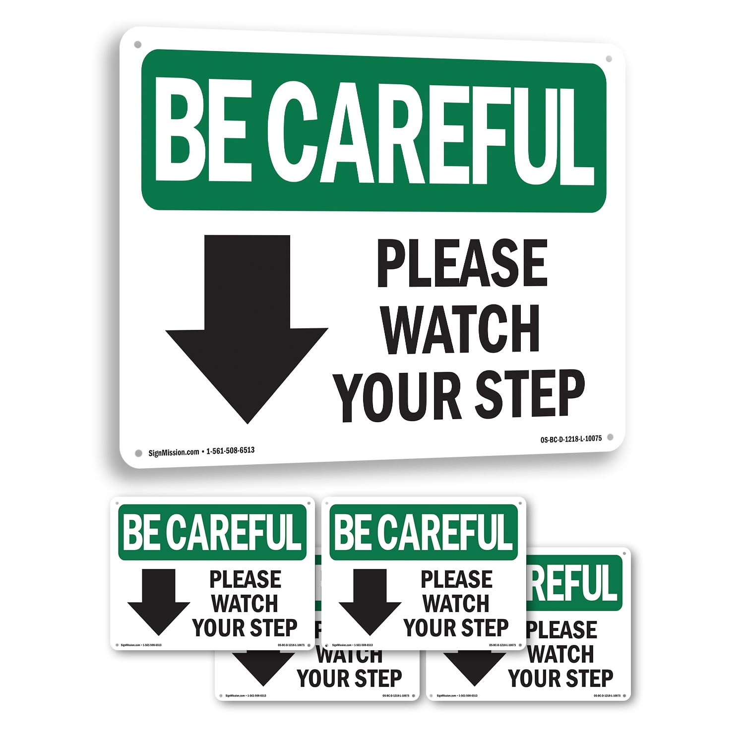 Please Watch Your Step [Down Arrow] With Symbol OSHA Be Careful Rigid ...