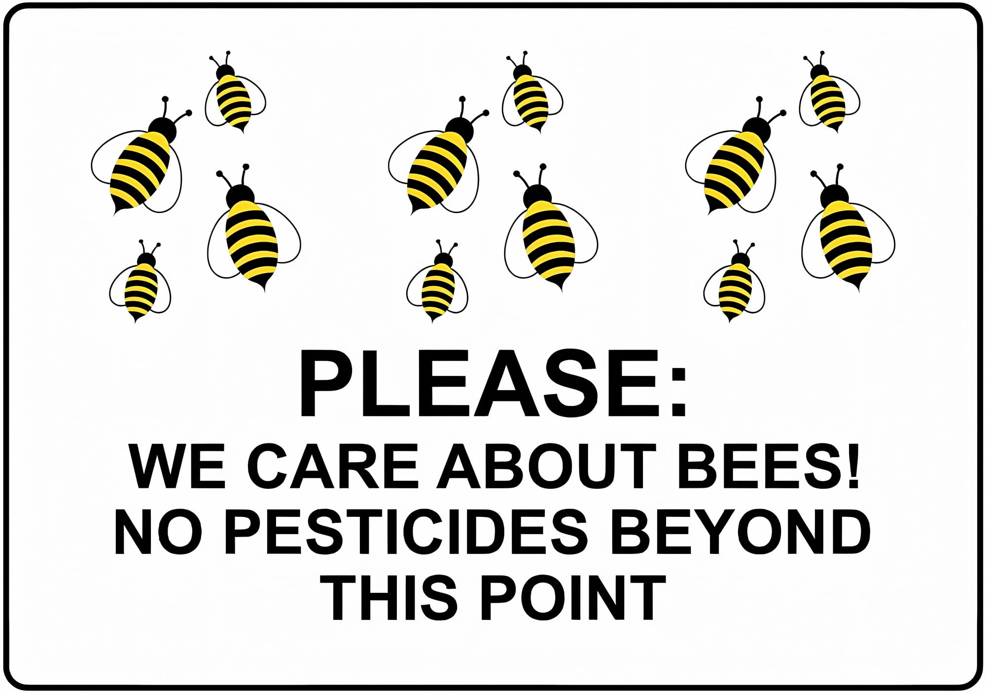 Please We Care About Bees! No Pesticides Sign - 8"x12" Pesticide Safety ...