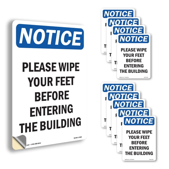 Please Wipe Your Feet Before Entering OSHA Notice Vinyl Decal Label 18 ...