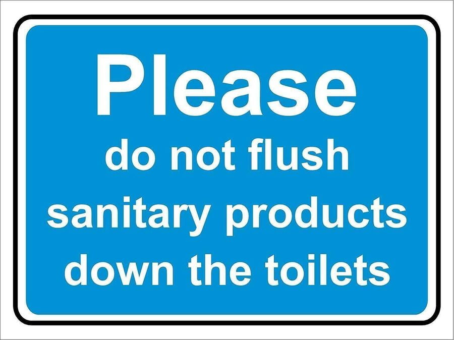 Please do not flush sanitary products down the toilets metal park safety sign Size: 16 x 12 Inch ...
