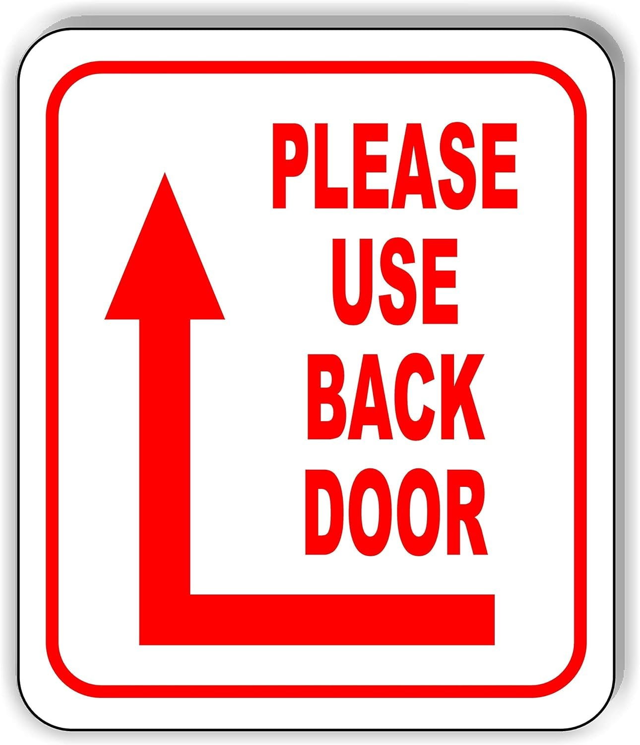 Please use back door around corner left Up Arrow Aluminum Composite ...