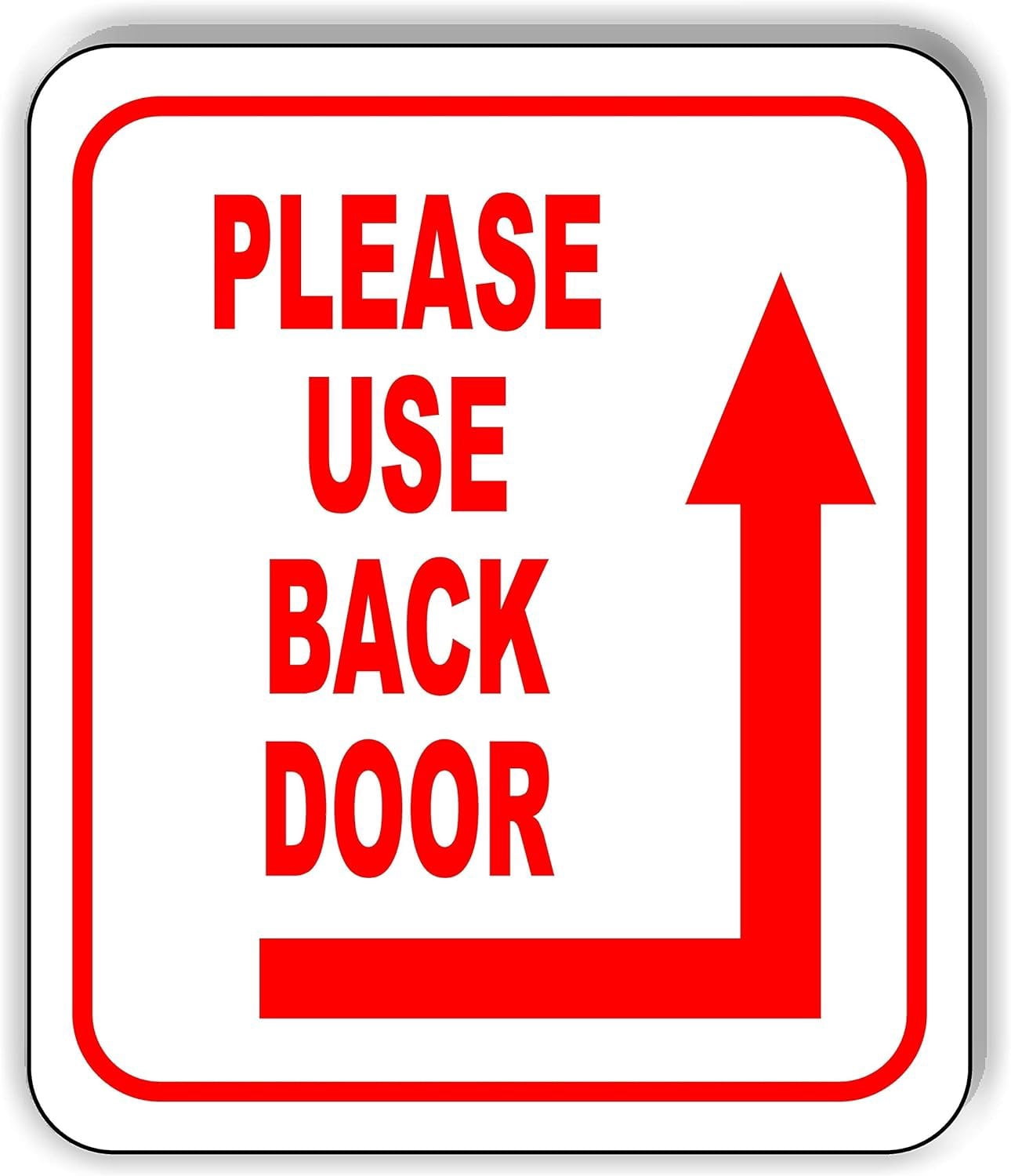 Please use back door around corner right Up Arrow Aluminum Composite ...