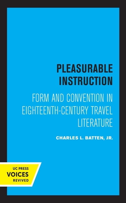 Pleasurable Instruction: Form and Convention in Eighteenth-Century ...