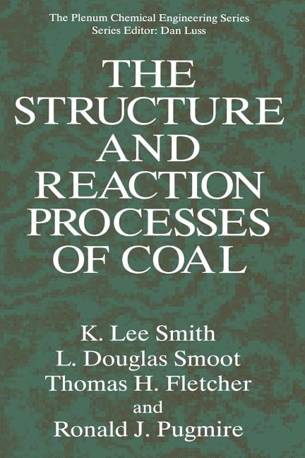 Plenum Chemical Engineering The Structure and Reaction Processes of ...