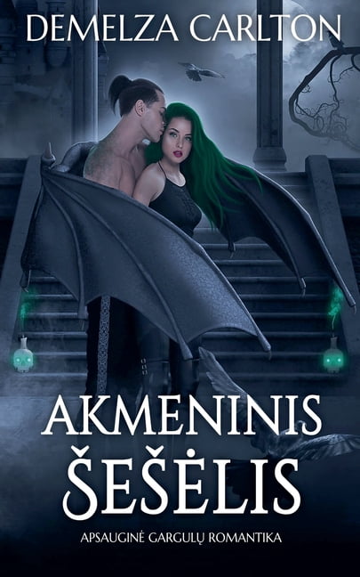 Plienine Sirdis Akmeninis Seselis: Apsaugine Gargulų Romantika, Book 4 ...
