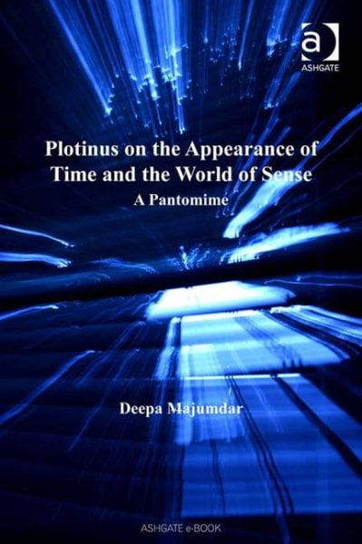 Pre-Owned Plotinus on the Appearance of Time and the World of Sense: A Pantomime, (Hardcover ...