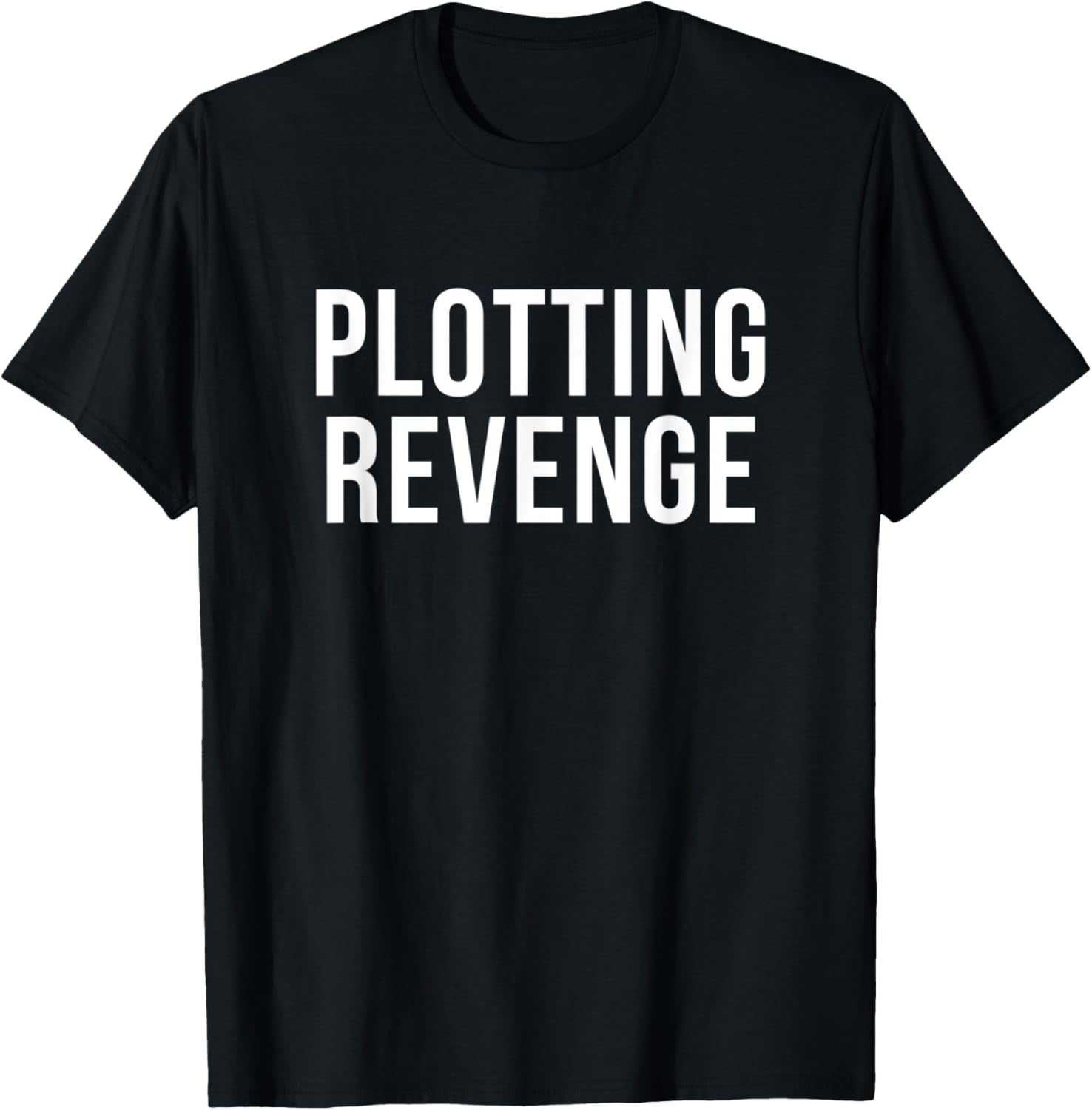 Plotting RevengeT-Shirt - Walmart.com