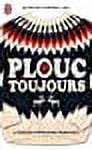 Plouc toujours - Walmart.com