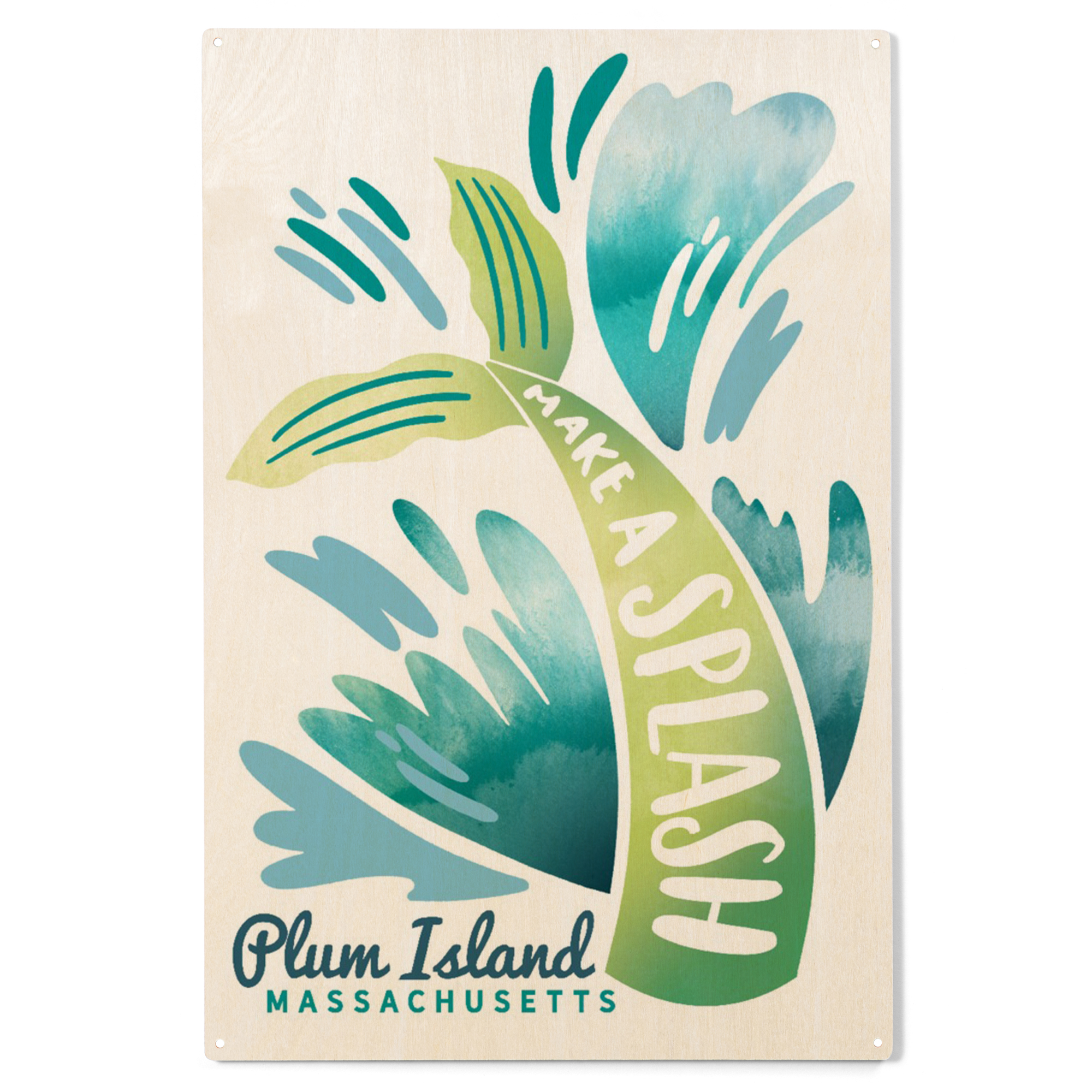 Plum Island, Massachusetts, Make a Splash Birch Wood Wall Sign (10x15 ...