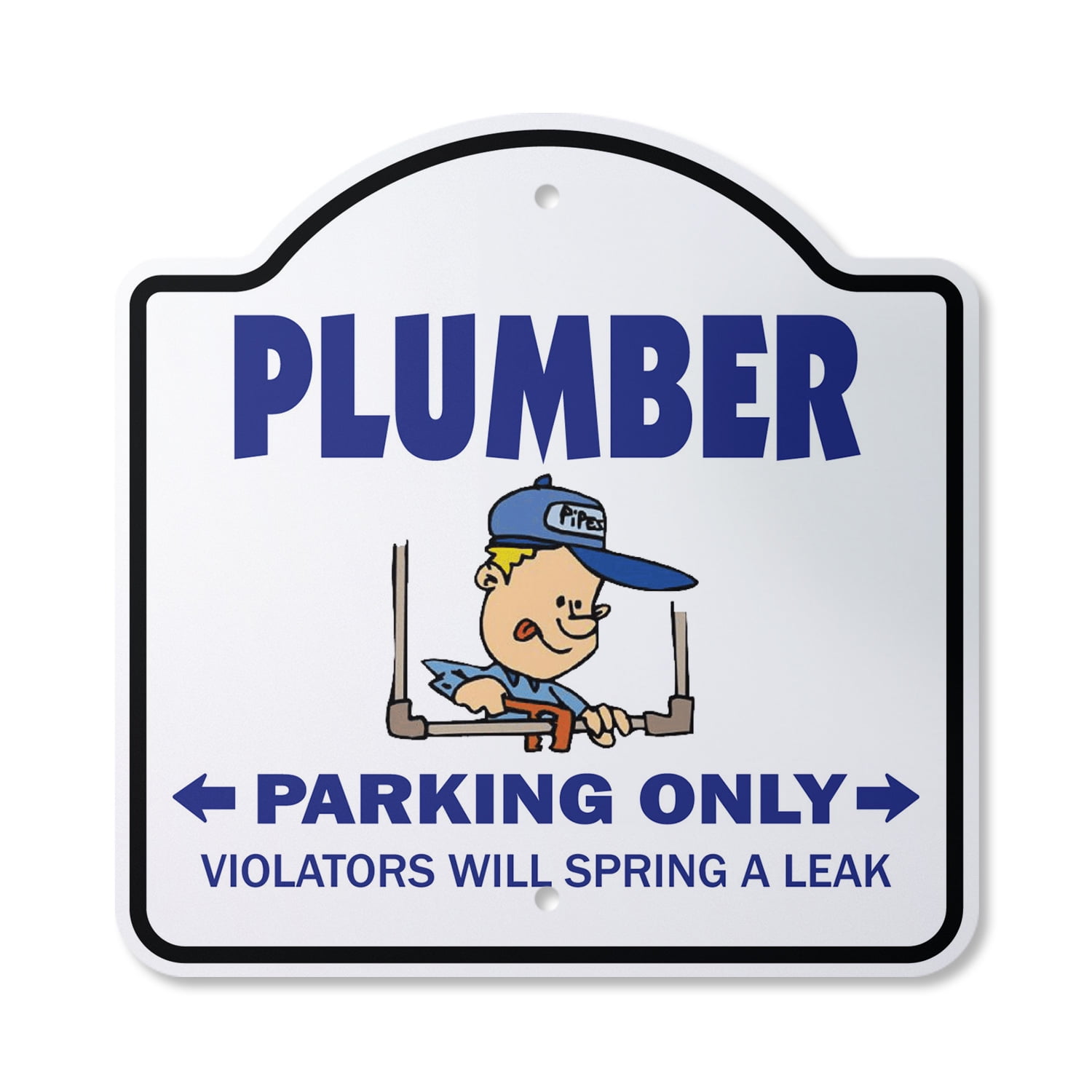 I'm The Plumber 10” x 10” Sign | Indoor/Outdoor Plastic | SignMission ...