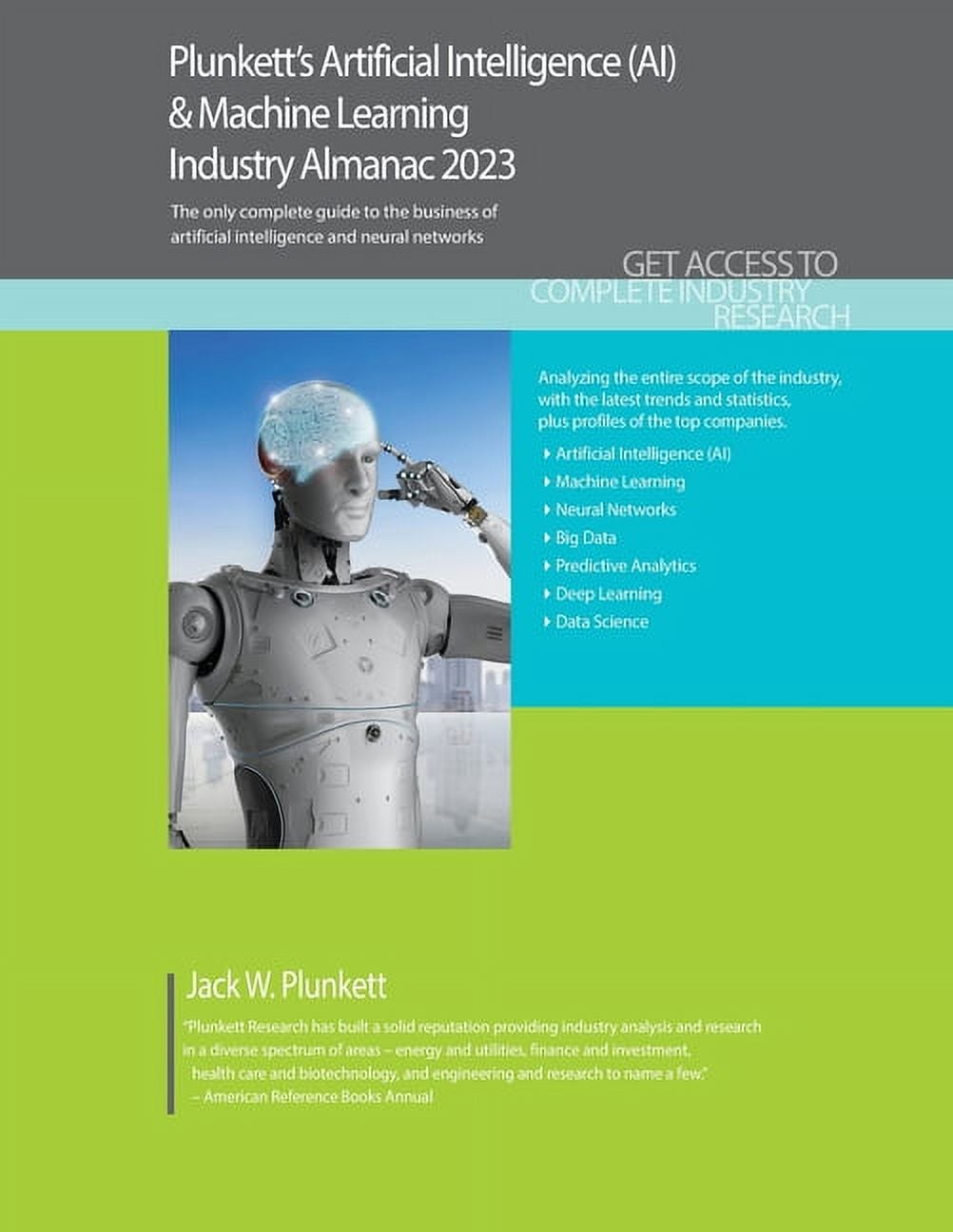 Plunkett's Artificial Intelligence (AI) & Machine Learning Industry ...