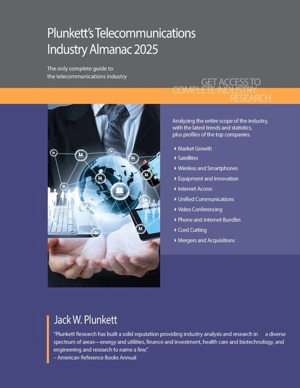 Plunkett's Telecommunications Industry Almanac 2025: Telecommunications ...