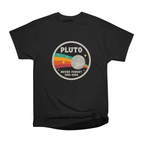 Pluto Never Forget 19302006 Retro T-Shirt Tee Gift For Him Merch For ...