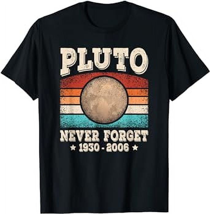 Pluto Never Forget Funny Planet Space Astronomy Science T-Shirt ...