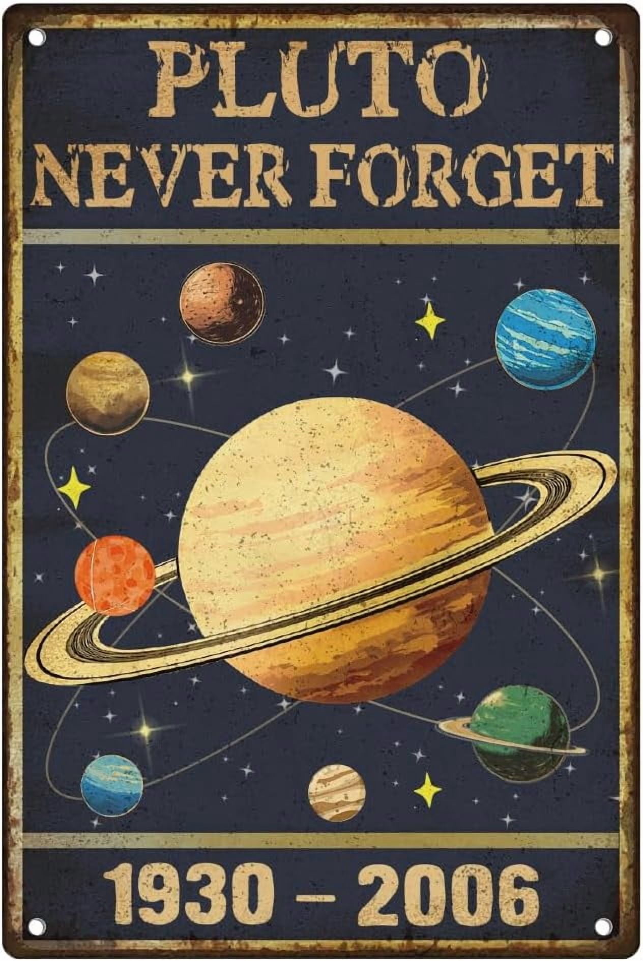 Pluto Never Forget Wall Decor Retro Planet Poster Vintage Tin Metal ...