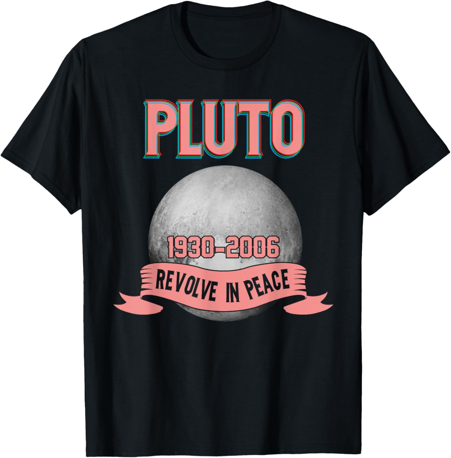 Pluto Revolve in Peace Shirt 1930-2006 | Funny Space Tshirt - Walmart.com