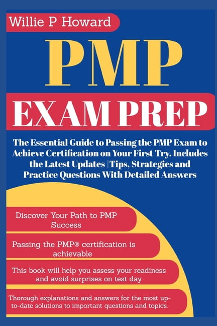 Pmp Exam Prep: The Essential Guide to Passing the PMP Exam to Achieve ...