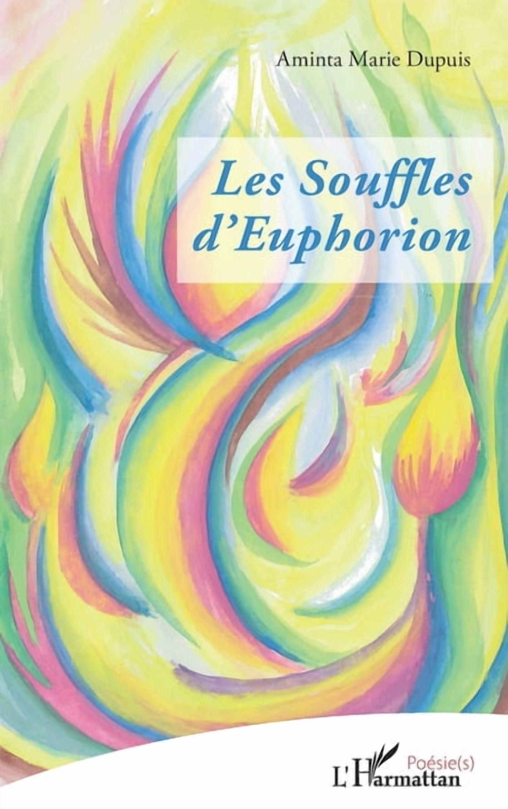 PoÃ©sie(s) Les Souffles d'Euphorion, (Paperback) - Walmart.com