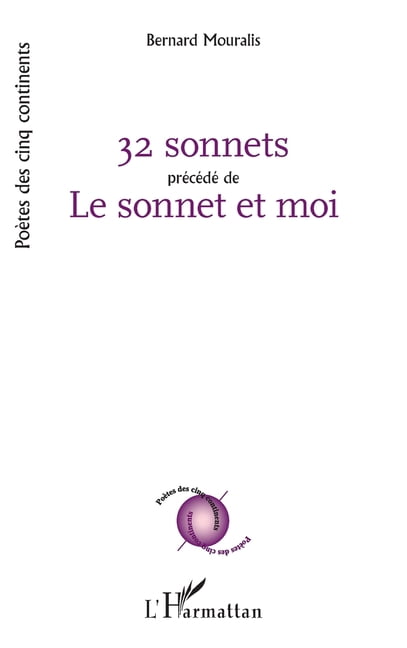 PoÃ¨tes Des Cinq Continents 32 sonnets prÃ©cÃ©dÃ© de Le sonnet et moi ...