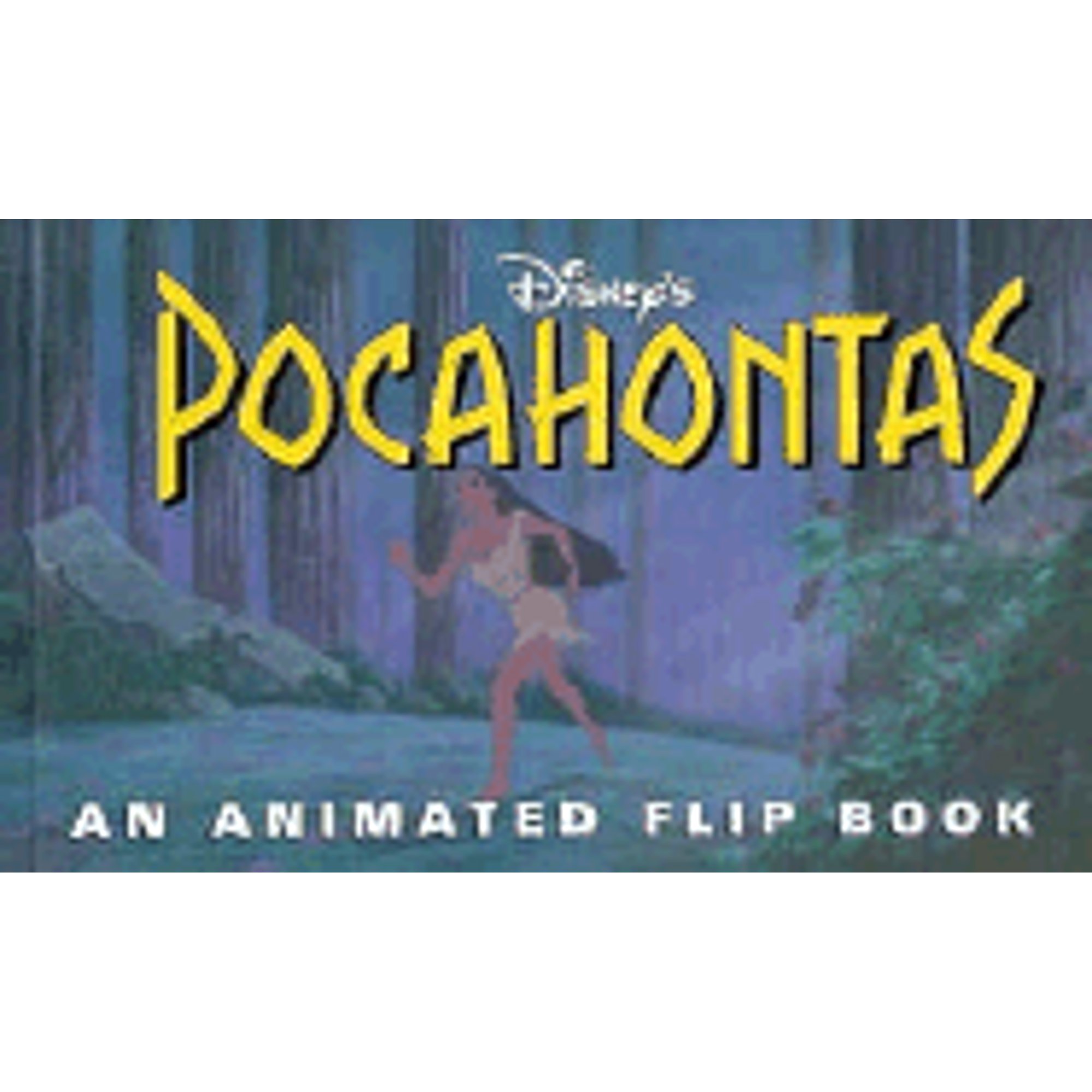 Pre-Owned Pocahontas: An Animated Flip Book (Paperback) 0786880619 ...