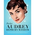 Pocket Audrey Hepburn Wisdom (Hardcover) - Walmart.com
