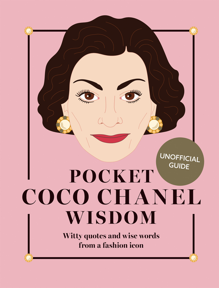 Pre-Owned Pocket Coco Chanel Wisdom (Reissue): Witty Quotes and Wise ...