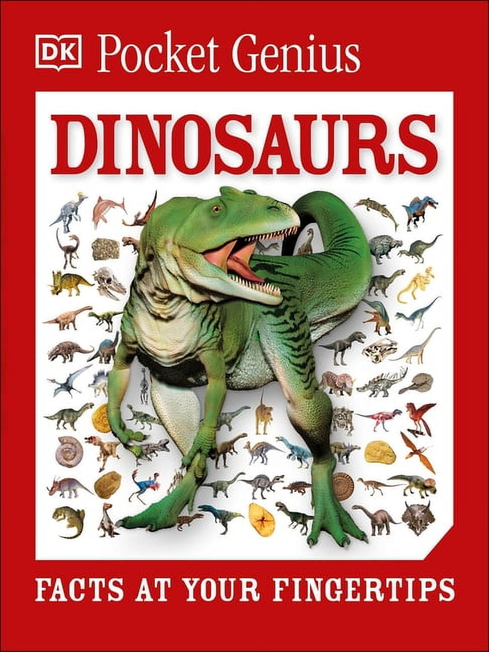 Pocket Genius Pocket Genius Dinosaurs: Facts at Your Fingertips ...